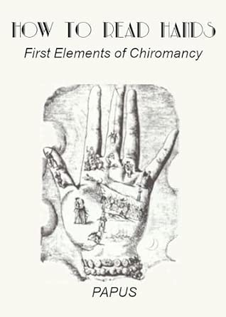 Amazon.com: How To Read Hands: First Elements of Chiromancy ...