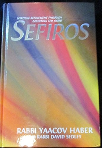 Sefiros: Yaacov Haber: 9780981497419: Amazon.com: Books