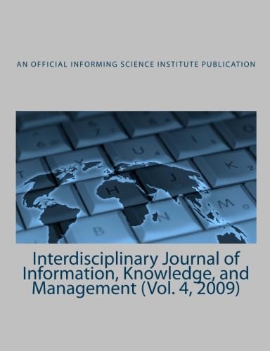 Interdisciplinary Journal of Information, Knowledge, and Management ...