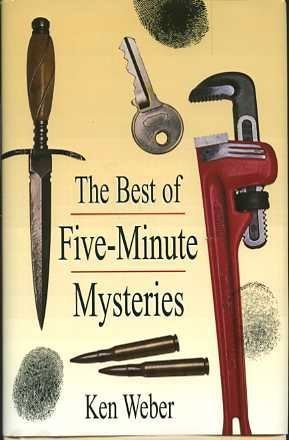 The best of five-minute mysteries: Weber, Kenneth J: 9780773732070 ...