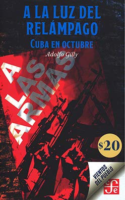 Amazon.com: A la luz del relámpago. Cuba en octubre: 9786071664426 ...