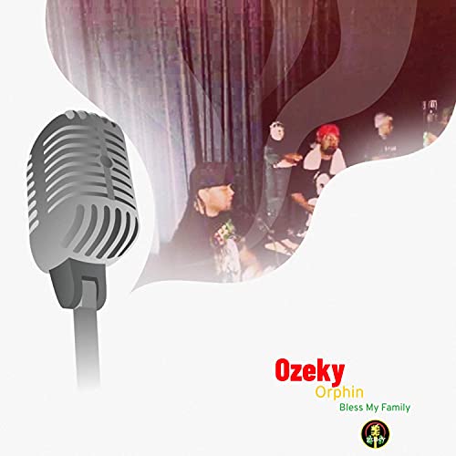 Bless My Family 2k20 Ozeky de Ozeky Orphin en Amazon Music Unlimited