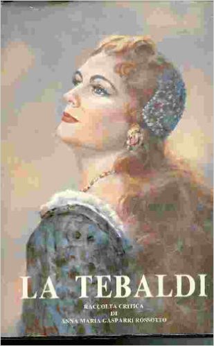 LA TEBALDI. RACCOLTA CRITICA: Unknown: Amazon.com: Books