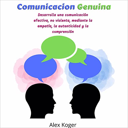 Amazon.com: Comunicacion Genuina [Genuine Communication]: Desarrolla ...
