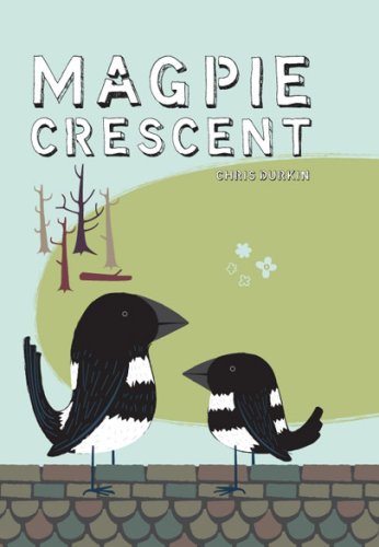 Magpie Crescent: Durkin, Chris: 9781846242298: Amazon.com: Books