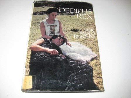 Oedipus Rex: A film; (Modern film scripts, 32): Pasolini, Pier Paolo ...