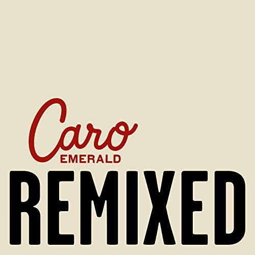 Amazon MusicでCaro EmeraldのThe Shocking Miss Emerald (The Remixes)を再生する