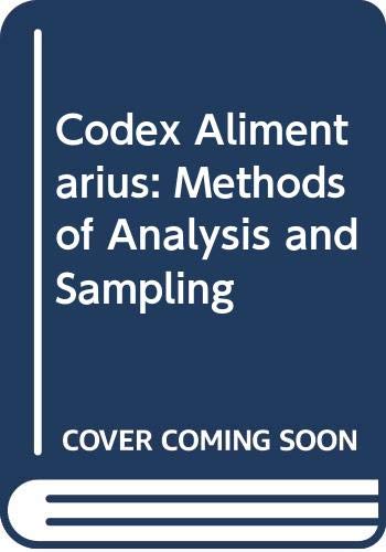Codex Alimentarius: Methods of Analysis and Sampling: FAO ...