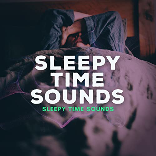 Amazon.com: Sleepy Time Sounds : Sleepy Time Sounds: Digital Music