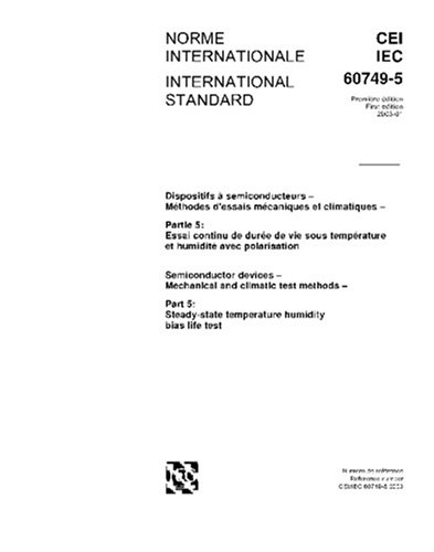 IEC 60749-5 Ed. 1.0 b:2003, Semiconductor devices - Mechanical and ...