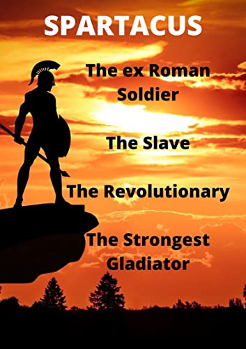 SPARTACUS: A HEROIC BIOGRAPHY eBook : Thakur, Aman: Amazon.ca: Kindle Store