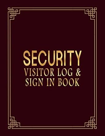 Security Log Book: 120 pages / Security Visitor Log and Sign In Book ...