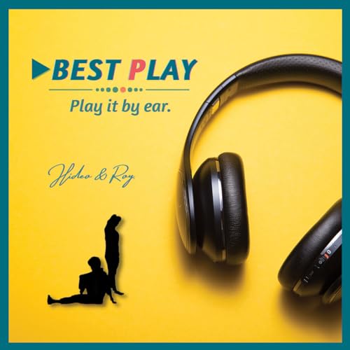 Play BEST PLAY by Play it by ear. on Amazon Music