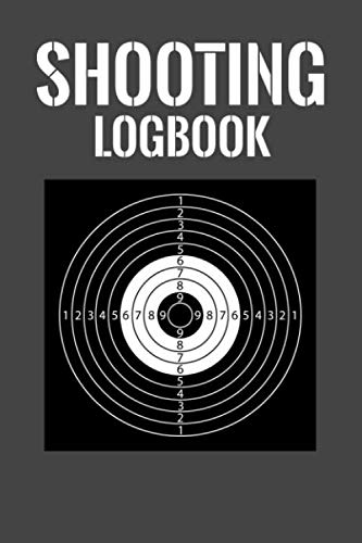 Shooting Logbook: Shooters Log Book With Target Diagrams | Analyze Your ...