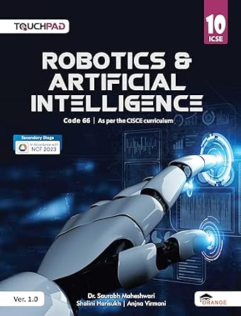 Touchpad Robotics & Artificial Intelligence for Class 10 – Ver 1.0 ...