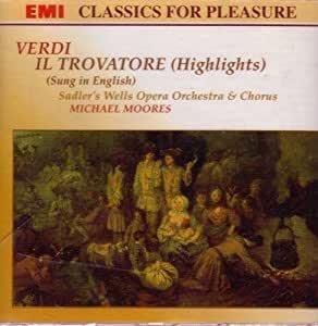 Verdi: Il Trovatore [highlights] [sung in english] by Verdi, Giuseppe ...