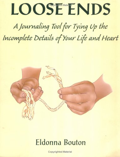 Amazon.com: Loose Ends: A Journaling Tool for Tying Up the Incomplete ...