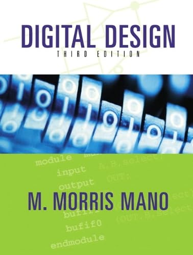 Digital Design (3rd Edition): Mano, M. Morris, Mano, Morris M ...