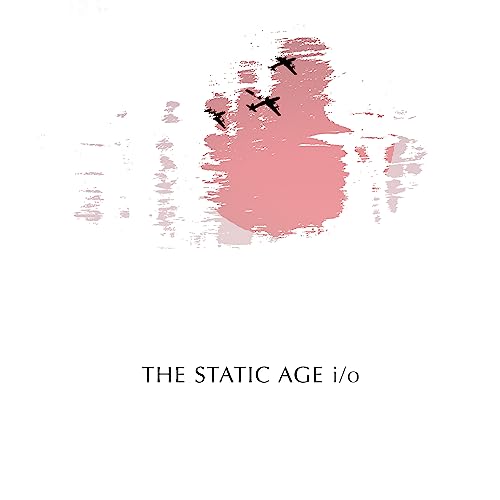 Play I / O by The Static Age on Amazon Music
