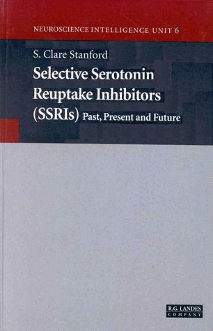 Buy Ssris: Past, Present and Future (Neuroscience Intelligence Unit ...