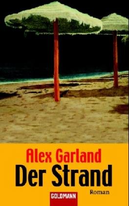 Der Strand: Roman : Garland, Alex, Schmidt, Rainer: Amazon.de: Bücher