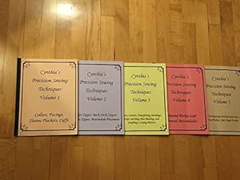 Cynthia's Precision Sewing Techniques - 5 Volume Set: Cynthia Guffey ...