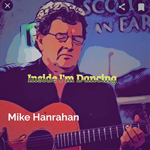 Amazon.co.jp: Inside I'm Dancing : Mike Hanrahan: Digital Music