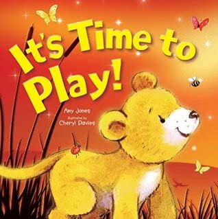 It's Time to Play: Amy Jones, Cheryl Davies: 9781781972403: Amazon.com ...