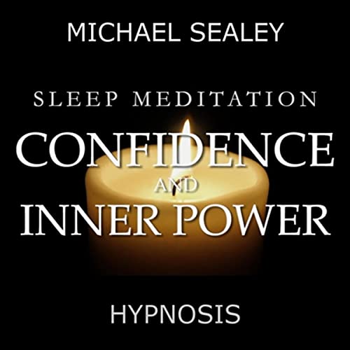 Sleep Meditation: Confidence and Inner Power (feat. Christopher Lloyd ...