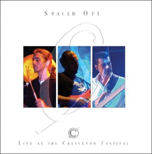 SPACED OUT - Live at Crescendo Festival - Amazon.com Music