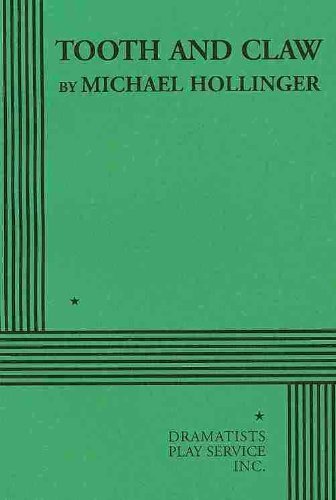 Amazon.com: Tooth and Claw - Acting Edition: 9780822224648: Michael ...