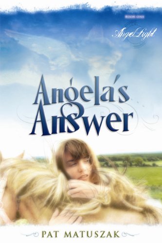Amazon.com: Angela's Answer (Volume 1) (Angel Light): 9780899578750 ...