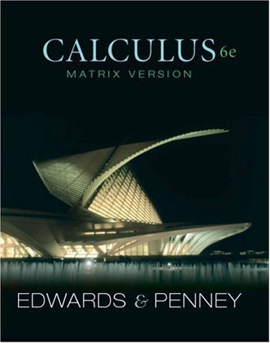 Calculus, Matrix Version (6th Edition): Edwards, C. Henry, Penney ...
