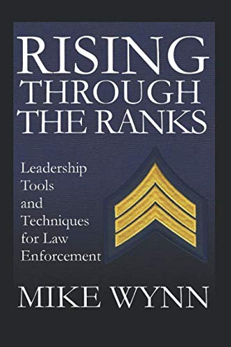 Rising Through The Ranks: Leadership Tools and Techniques for Law ...