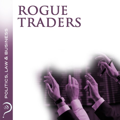 Amazon.com: Rogue Traders: Politics, Law & Business (Audible Audio ...