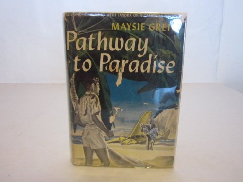 Pathway to Paradise: Greig, Maysie: Books - Amazon.ca