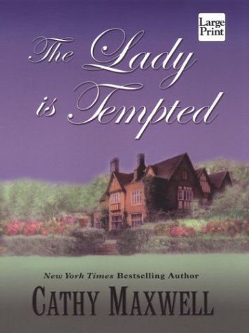 Amazon.com: The Lady Is Tempted: 9781587243462: Maxwell, Cathy: Books
