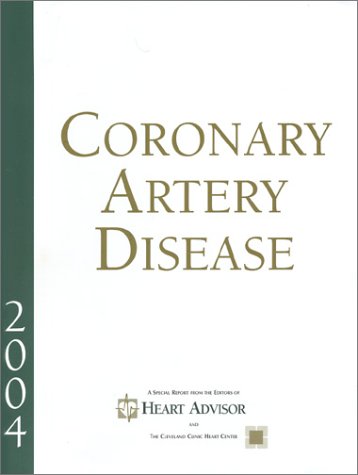 Coronary Artery Disease: Advances in Detection and Treatment, 2004 ...