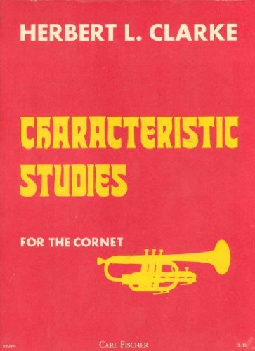 O2281 - Characteristic Studies for the Cornet: Herbert L. Clarke ...