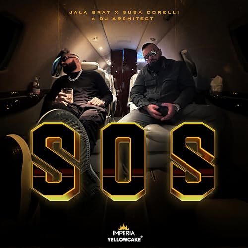 S.O.S. by Jala Brat, Buba Corelli & Dj Architect on Prime Music