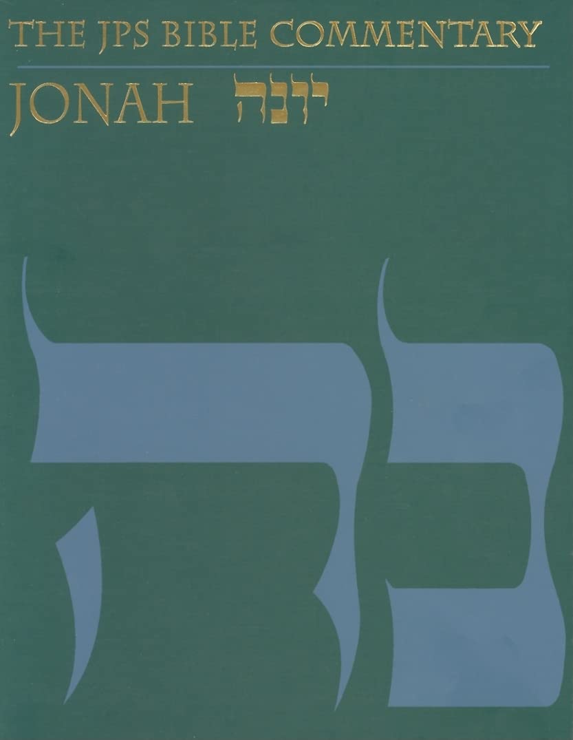 The JPS Bible Commentary: Jonah: Uriel Simon, Lenn J. Schramm ...