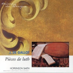 Pièces de luth: Jacques de Gallot, Hopkinson Smith: Amazon.fr: CD et ...