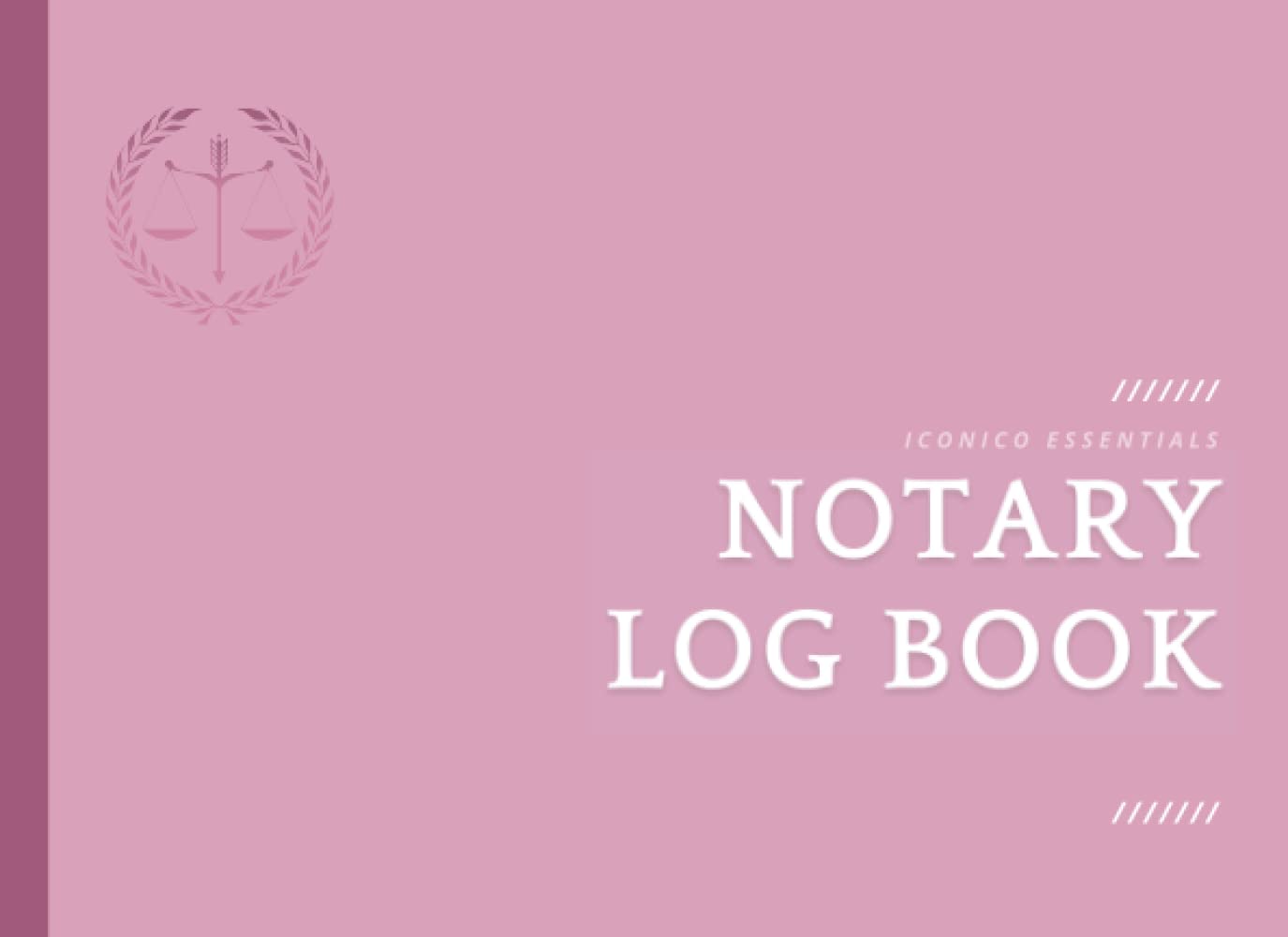 Notary Log Book: A Journal to Record Notarial Act for Notaries and ...