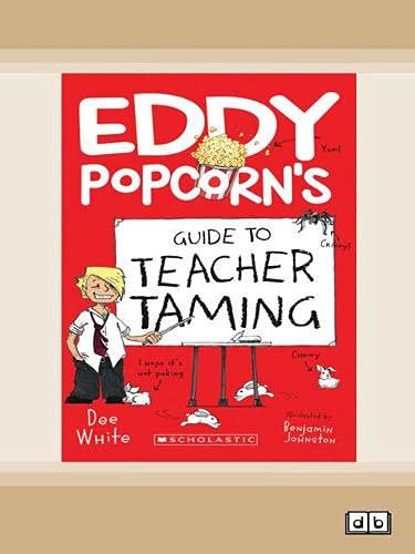 Buy Eddy Popcorn's Guide to Teacher Taming Book Online at Low Prices in ...