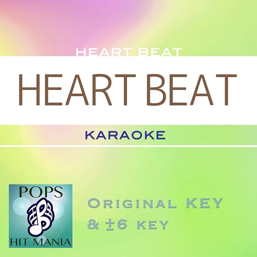 Amazon MusicでPOPS HIT MANIAのHEART BEAT（カラオケ ポップス ヒット マニア）を再生する