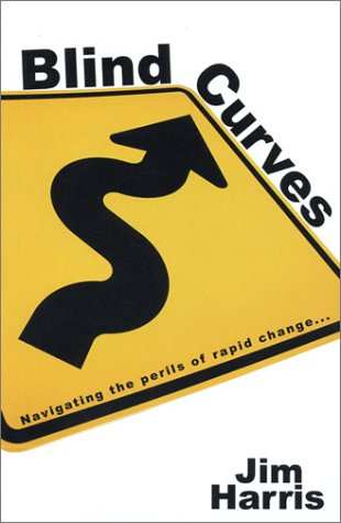 Blind Curves: Harris, Jim: 9780973265712: Amazon.com: Books
