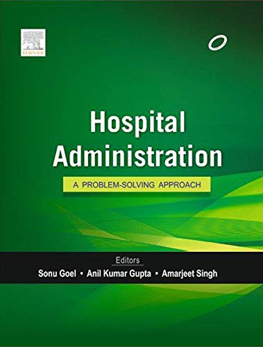 Textbook of Hospital Administration eBook : Goel, Sonu Dr: Amazon.in ...