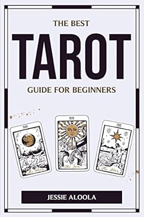 Buy The Best Tarot Guide for Beginners Book Online at Low Prices in ...