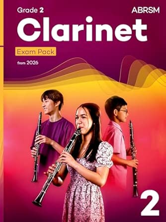 Clarinet Exam Pack from 2026, ABRSM Grade 2: Selected from the syllabus ...