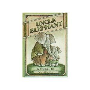 Uncle Elephant: Arnold Lobel: 9780590327640: Amazon.com: Books